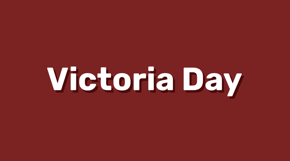 Notice of Closure for Victoria Day Long Weekend — One Wholesale